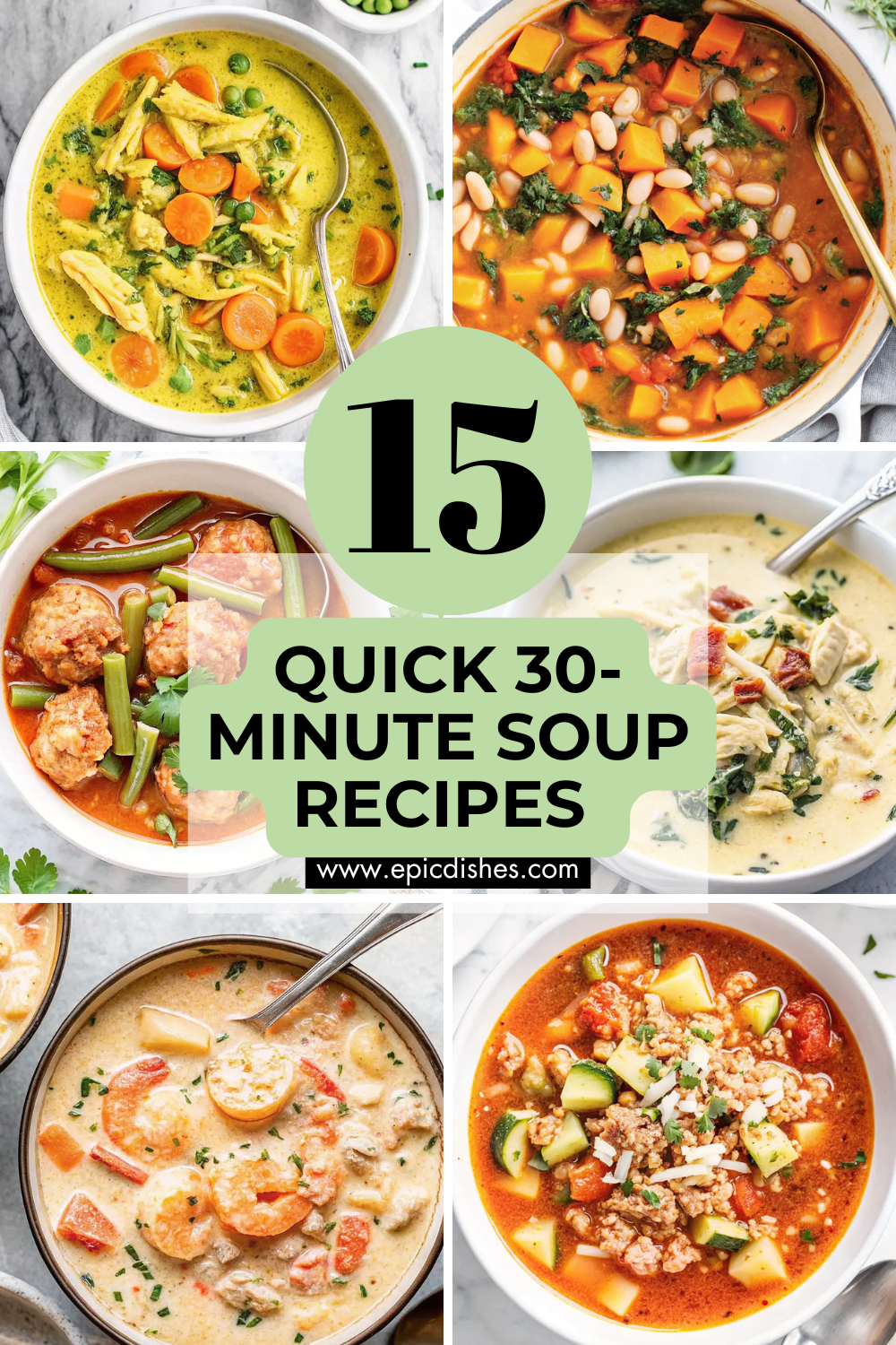 15 Quick 30-Minute Soup Recipes (Instant Pot & Stovetop)